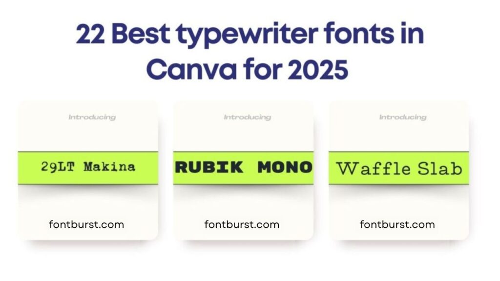 22 Best typewriter fonts in Canva for 2025 - Font Burst