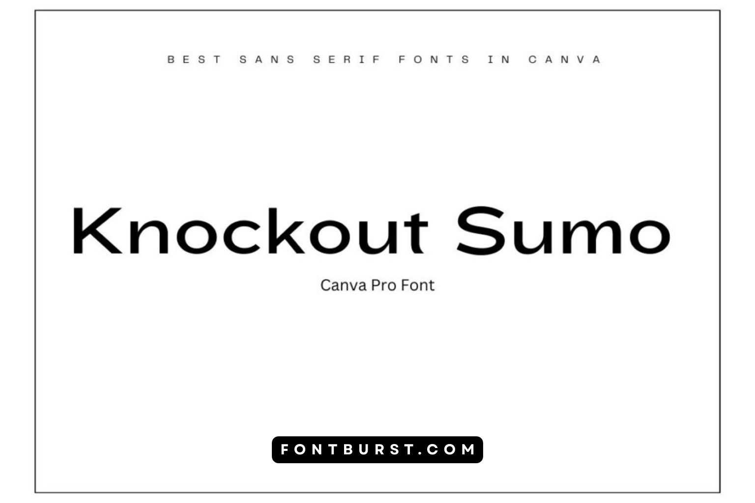 15 Best Sans Serif Fonts In Canva 2026